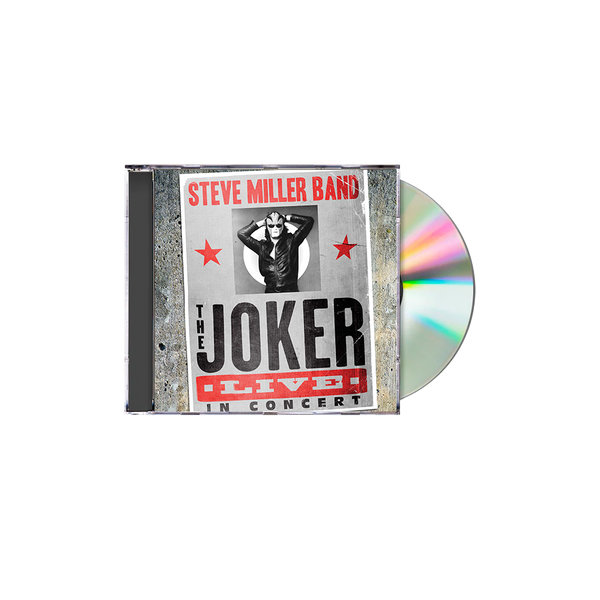 The Joker Live In Concert CD – Steve Miller Band Official Store